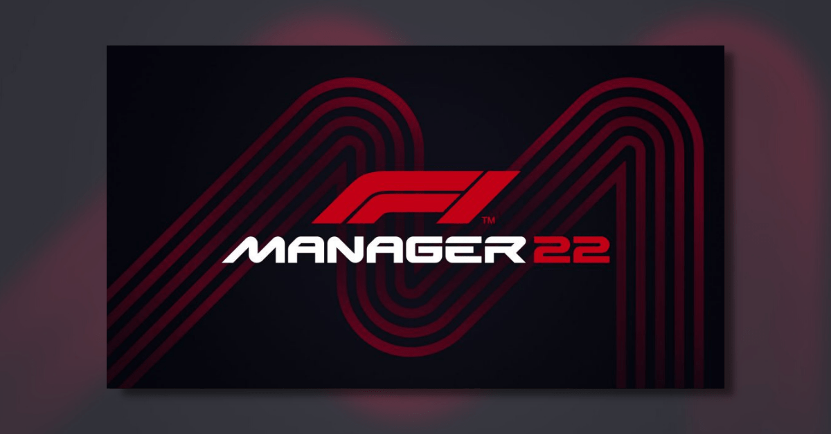 F1 Manager 2022 Announced