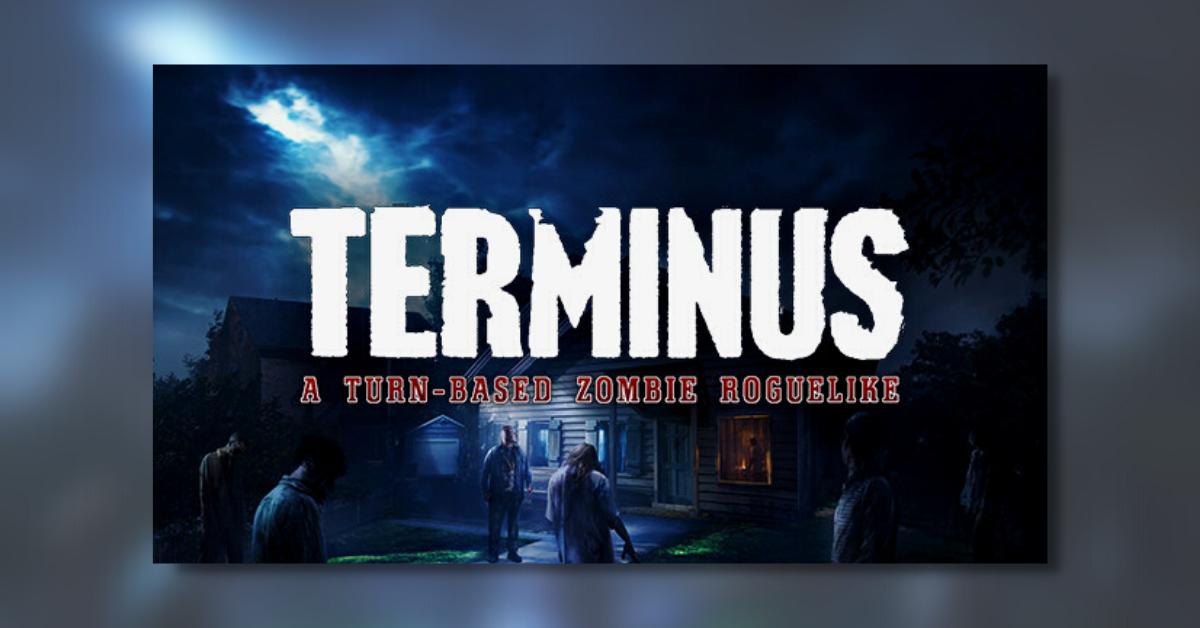 Terminus: Zombie Survivors - PC Review