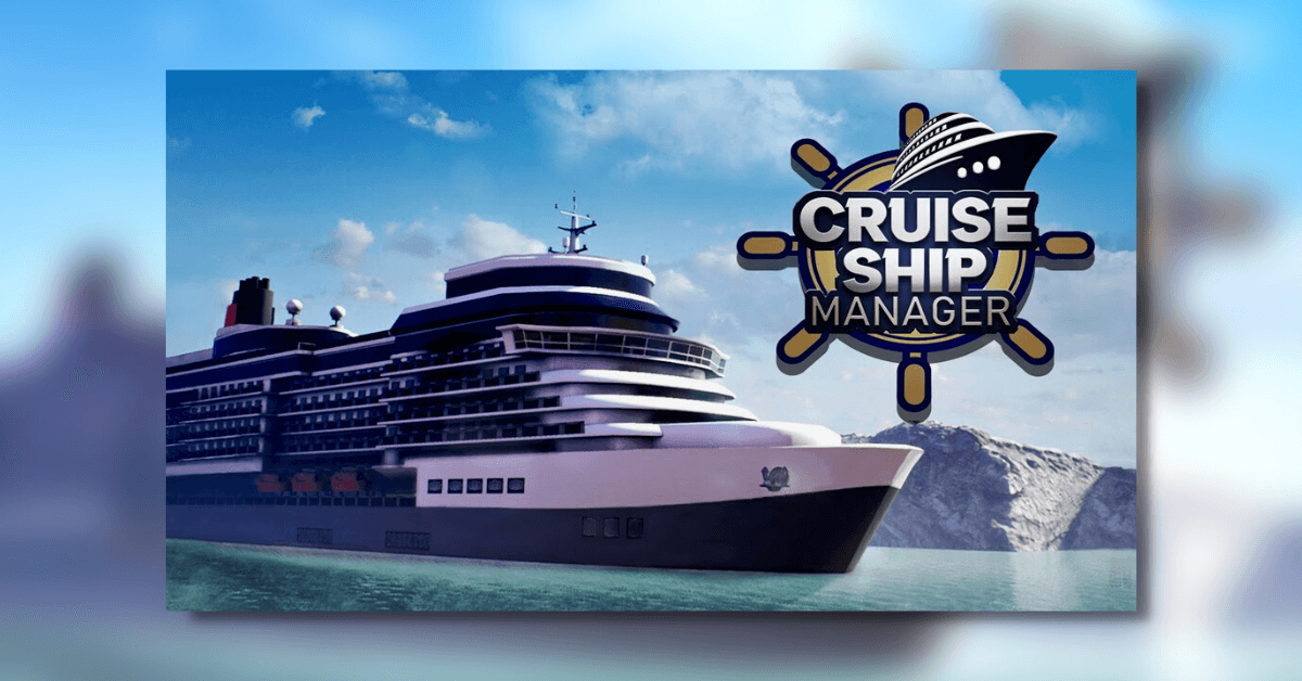 Cruise Ship Manager - PC Review