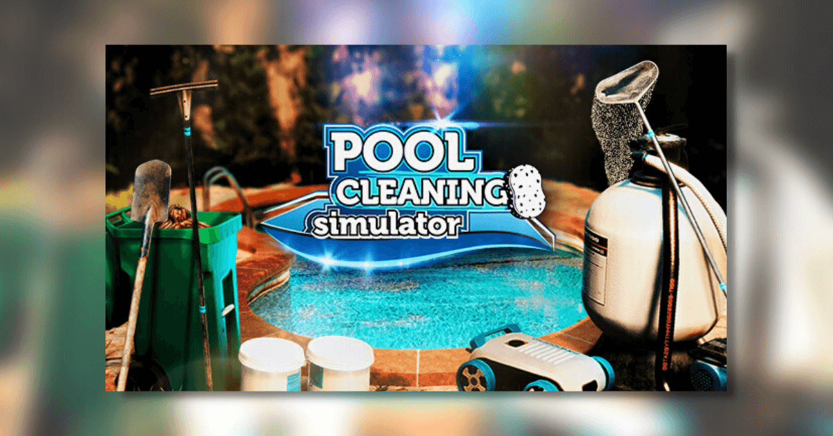 Pool Cleaning Simulator - PC Review