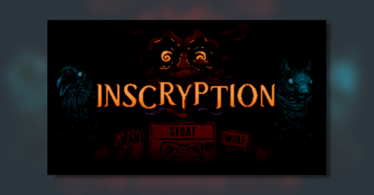 Inscryption - PC Review